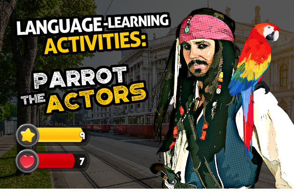 Language-Learning Activities (Parrot the Actors in Movies) - Ouino ...