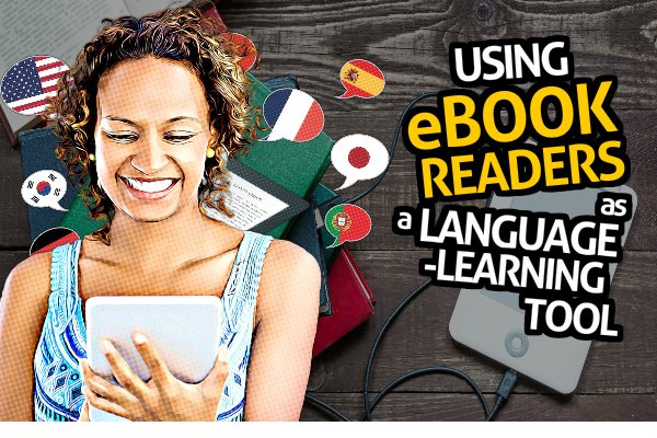 Using eBook Readers as a Language-Learning Tool - Ouino Languages